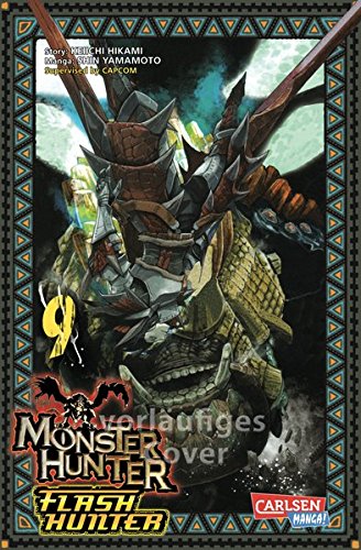 Monster Hunter Flash Hunter 09 | Carlsen | Verlage | Manga | Comic-Portal