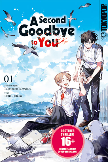 A Second Goodbye to You 01 | Tokyopop | Verlage | Manga | Comic-Portal