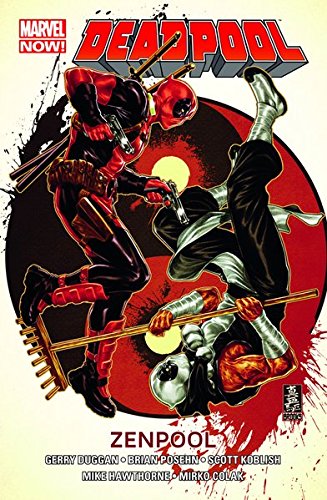 Marvel Now! Deadpool 07: Zenpool | Deadpool | Marvel | Comics | Comic ...